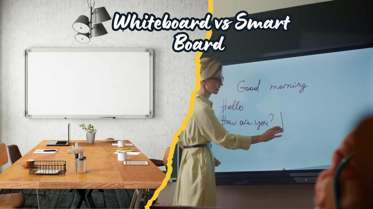 Whiteboard vs Smart Board | Benchmark Smart Board Price